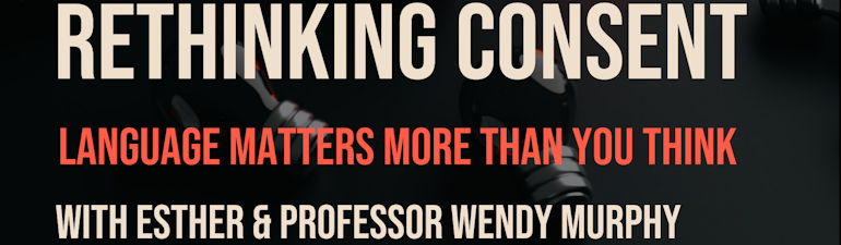 Rethinking Consent: Language matters more than you think | Nordic Model Now!