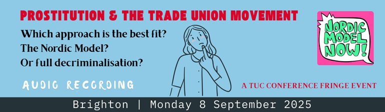 PODCAST: Prostitution and the trade union movement: Which approach is ...